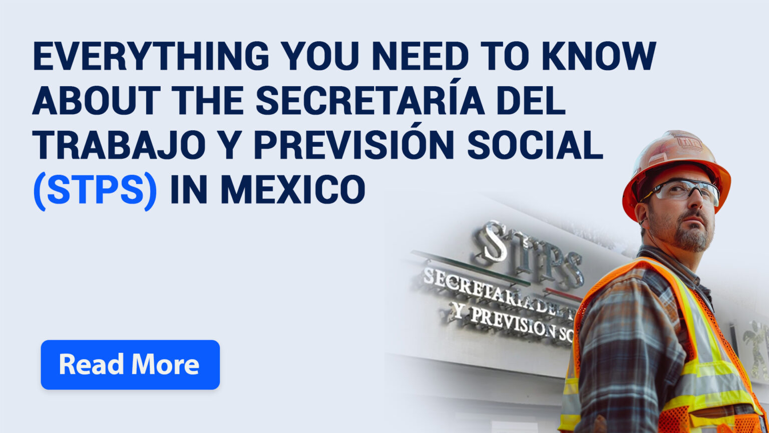 Everything You Need to Know About the Secretaría del Trabajo y ...